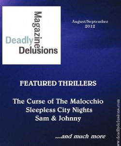 Deadly Delusions Magazine - Get your Digital Subscription
