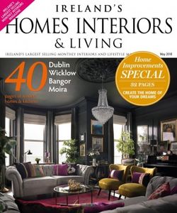 Ireland S Homes Interiors Living Magazine April 2015 Issue Get Your